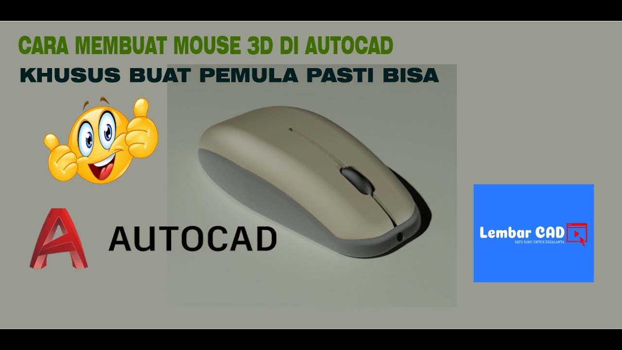 Cara Membuat Mouse 3D di AutoCAD - YouTube
