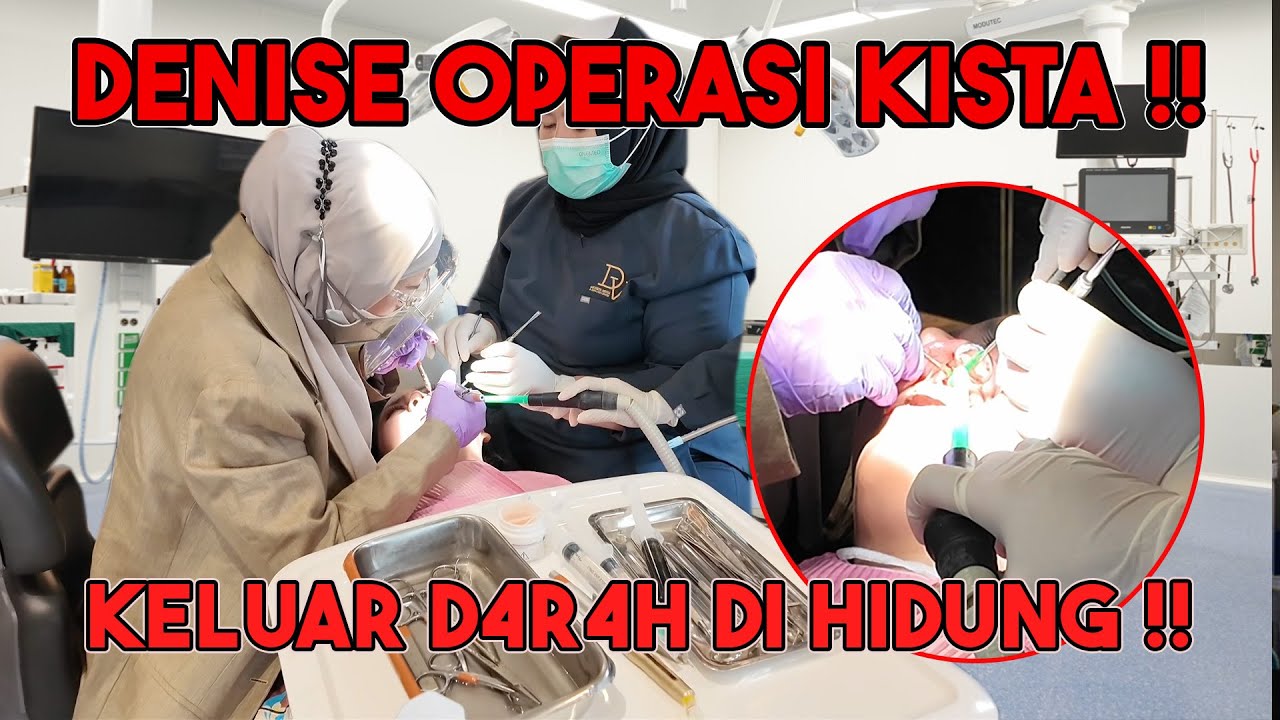 DENISE OPERASI PENGANGKATAN KISTA !! - YouTube