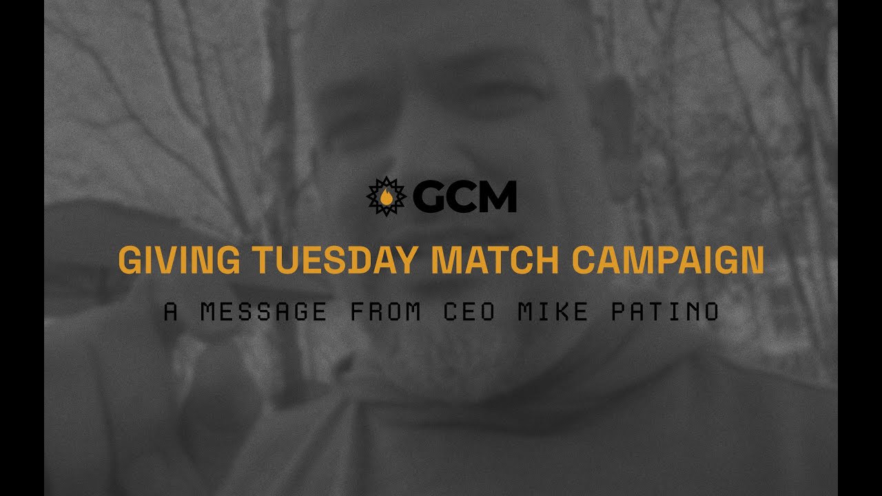Giving Tuesday Match Campaign | A Message from CEO Mike Patino - YouTube