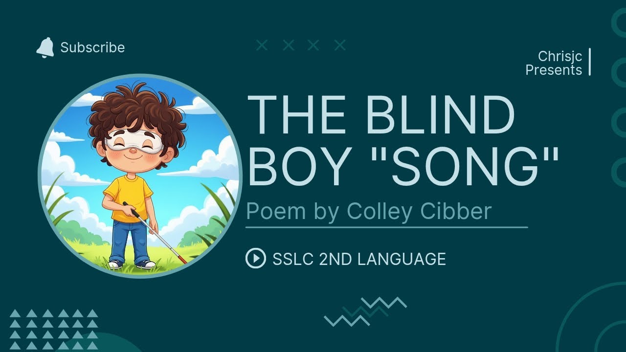 @ChrisJ_c | The Blind Boy Poem by Colley Cibber | | song | | SSLC ...