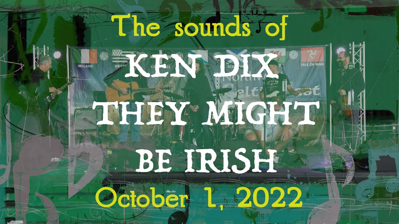 Village of Hoffman Estates Presents Ken Dix They Might Be Irish Celtic ...