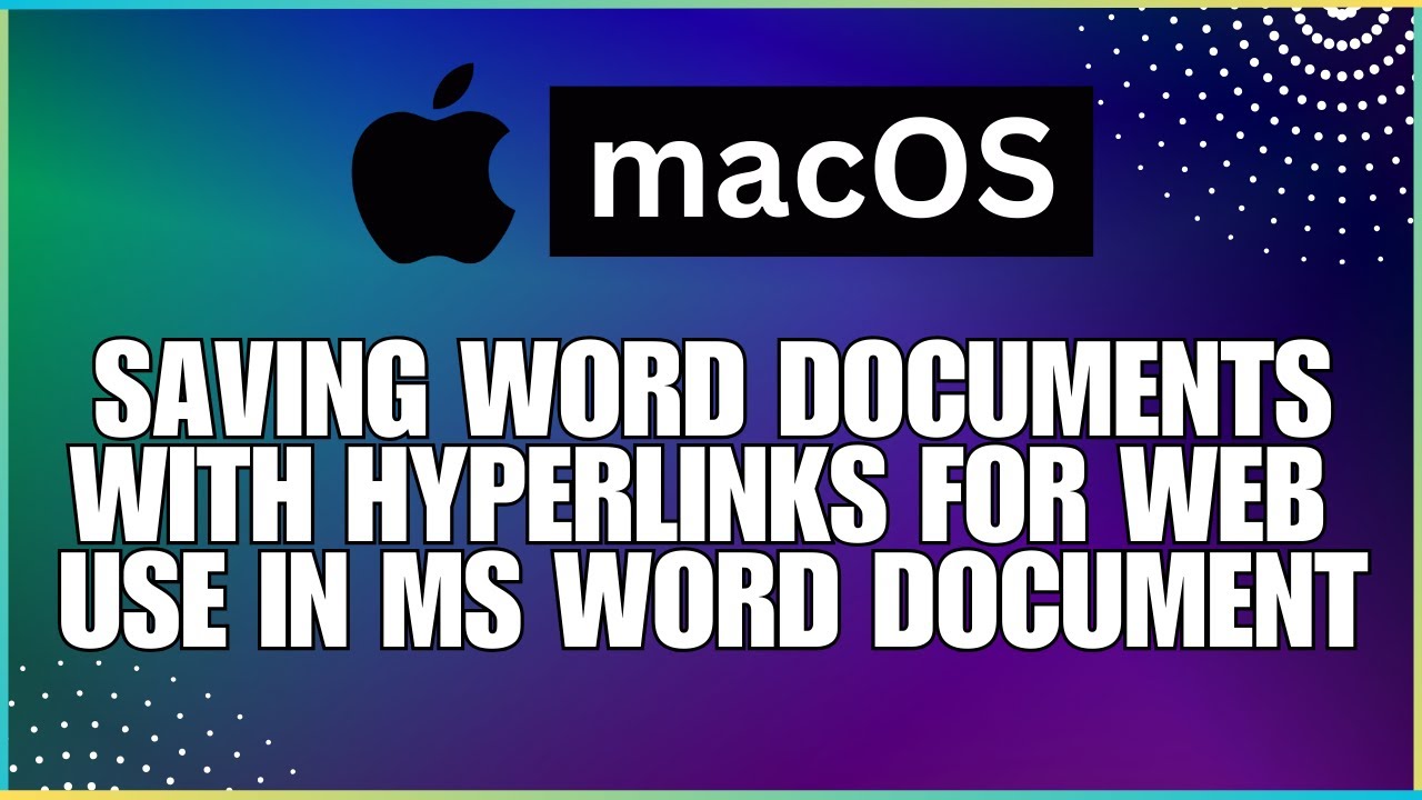 How To Save Word Documents with Hyperlinks for Web In a Microsoft Word ...