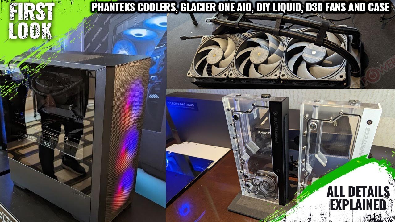 Phanteks Polar Coolers, Glacier One AIO, DIY Liquid, D30 Stackable Fan ...