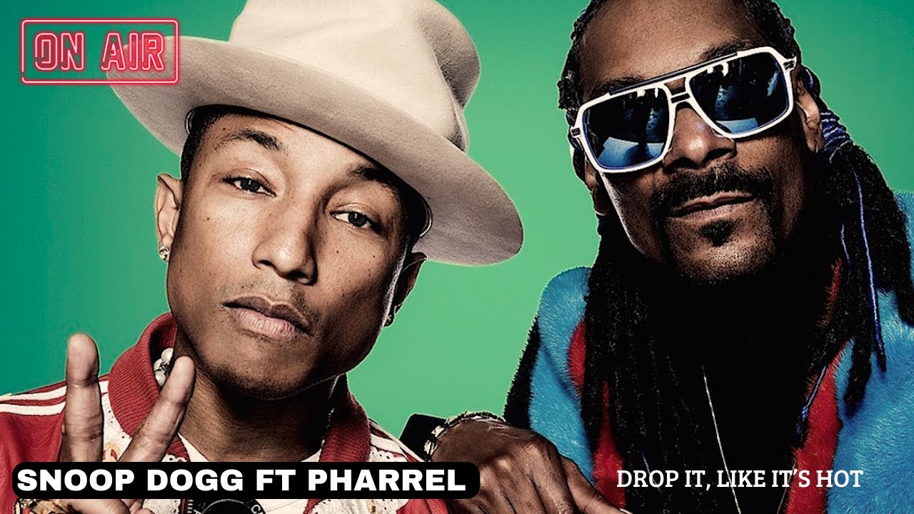 Snoop Dogg Ft Pharrel - Drop It Like It's Hot (Remix) - YouTube