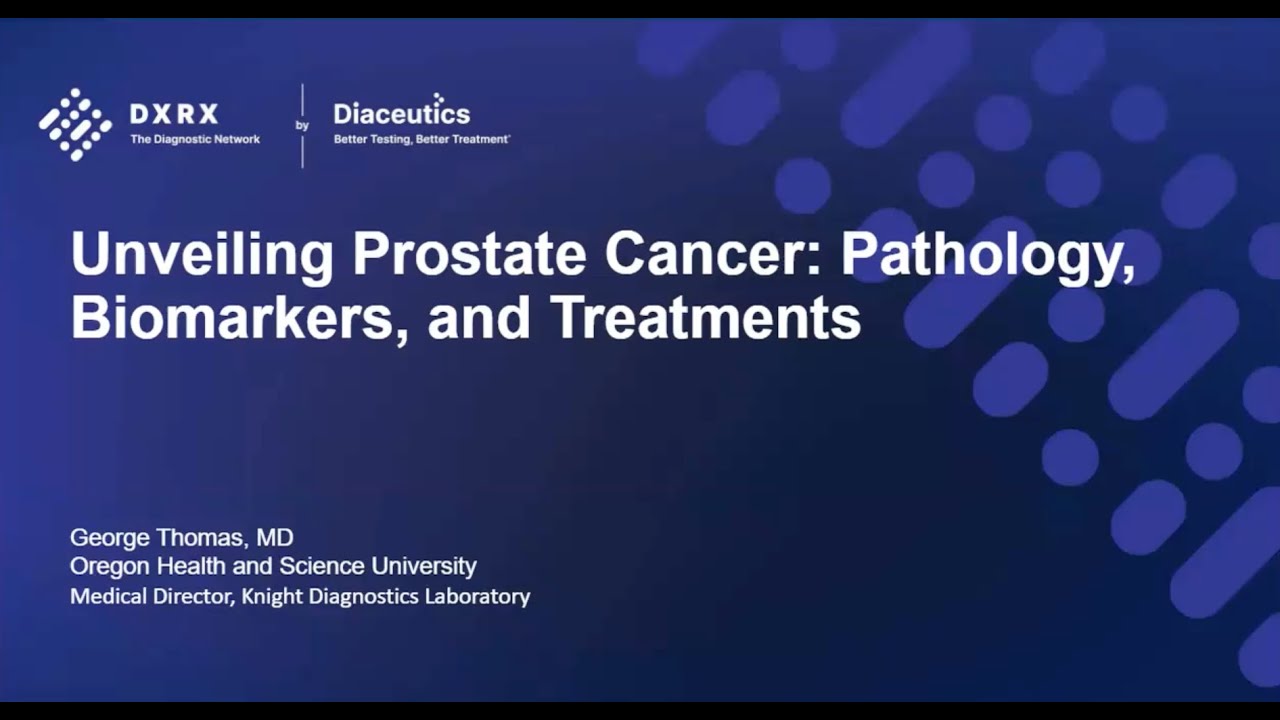 Unveiling Prostate Cancer Pathology, Biomarkers, and Treatments - YouTube