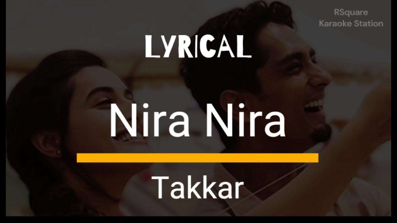Nira Nira (Lyrical) | Tamil Songs | Takkar | Siddharth | Sid Sriram | Gautham Menon - YouTube