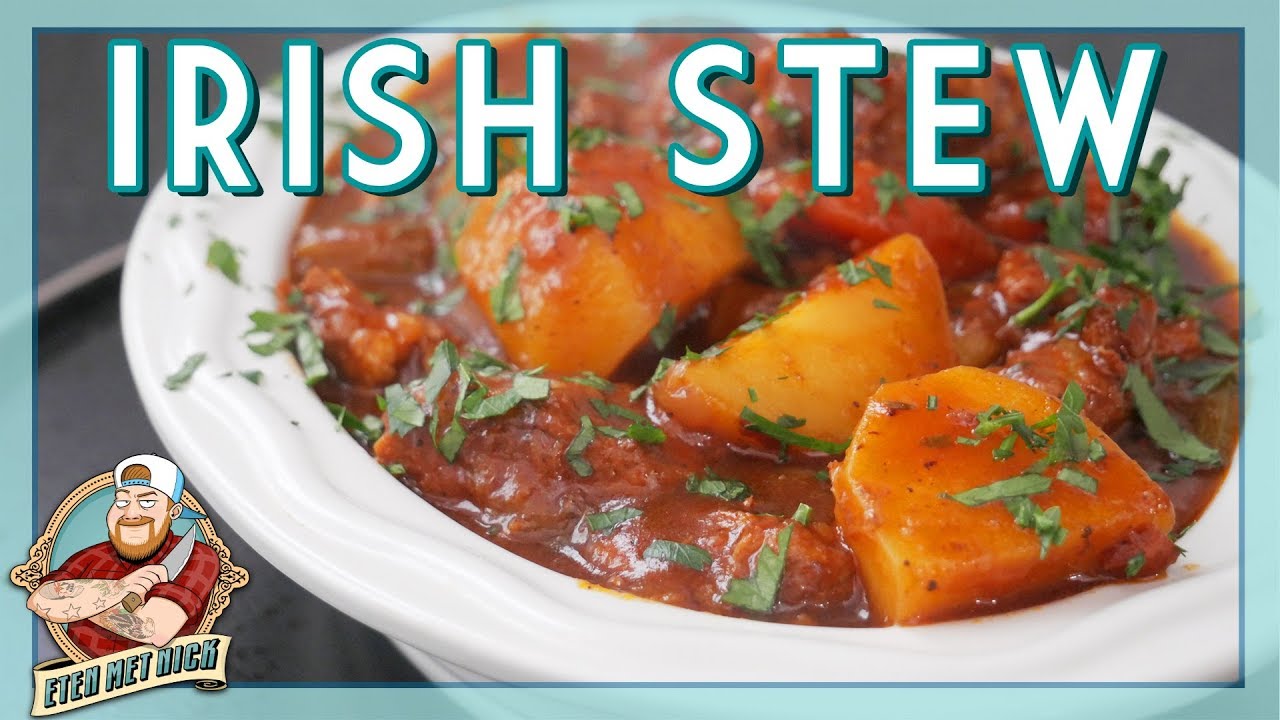 St Patrick’s Day! Irish Stew | EtenmetNick | How to - YouTube