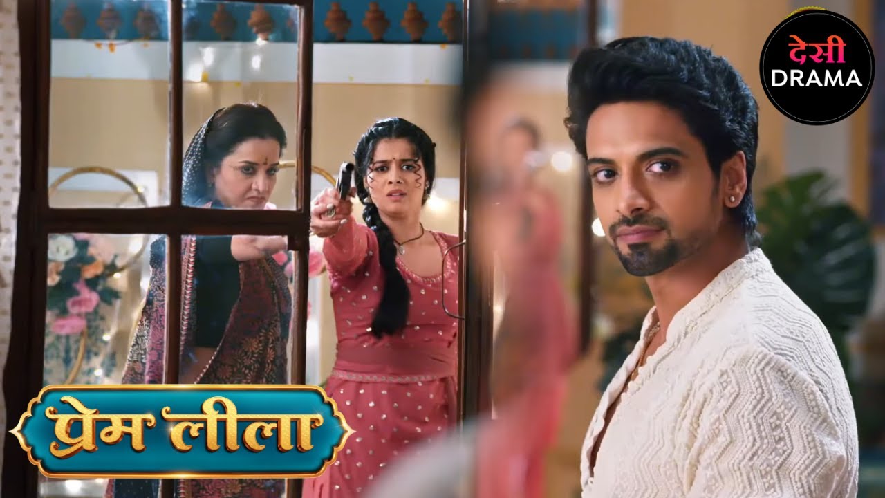 Prem Leeela | Full Episode 19 | प्रेम लीला | New Episode | Dangal Tv ...