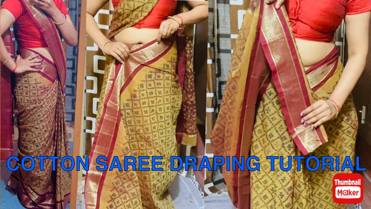 How To Drape Cotton Saree Perfectly / Drape Cotton Saree Tutorial For ...