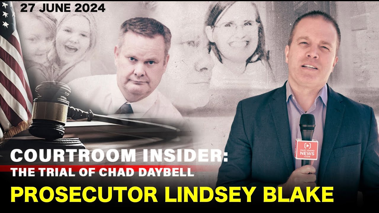 COURTROOM INSIDER | Prosecutor Lindsey Blake speaks out - and Chad's ...
