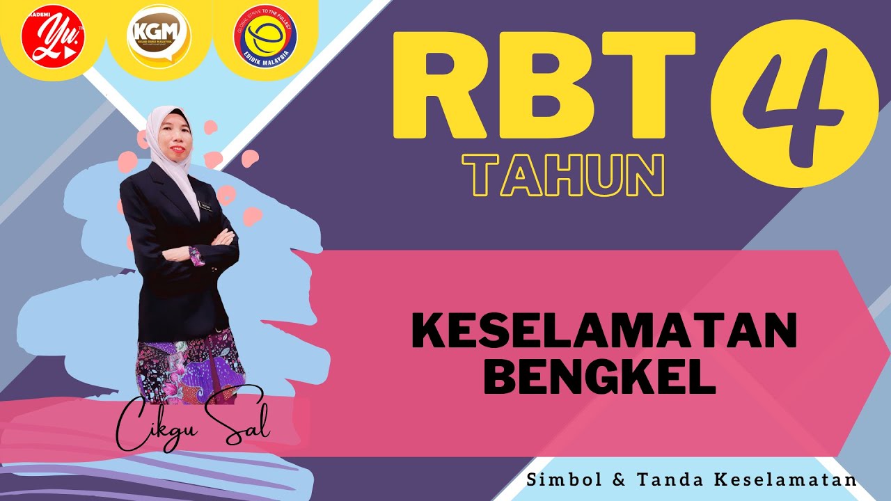 RBT TAHUN 4 UNIT 1 KESELAMATAN BENGKEL - SIMBOL & TANDA KESELAMATAN ...
