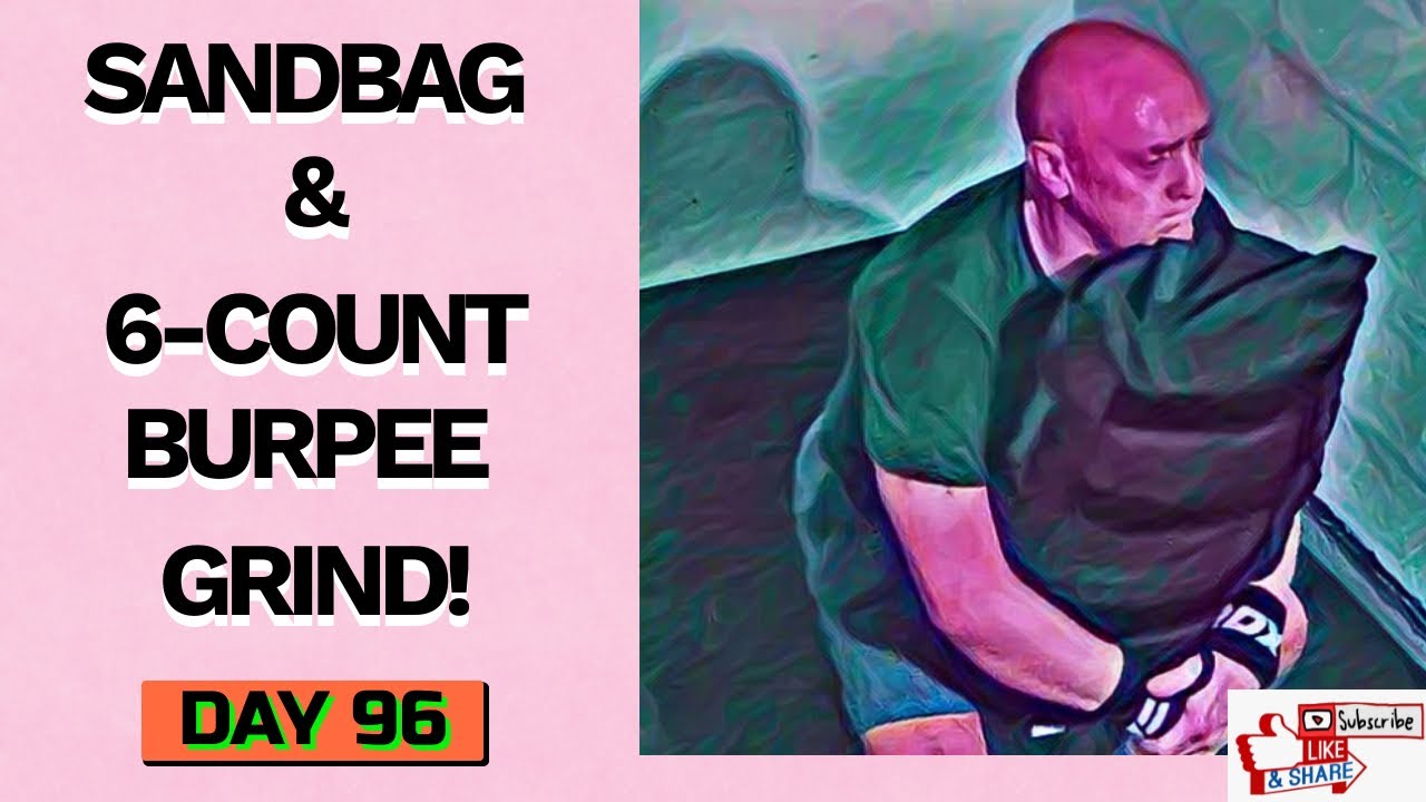 Sandbag & 6-count burpee workouts! Oh the pain!! 😁😁 100 burpees a d day ...