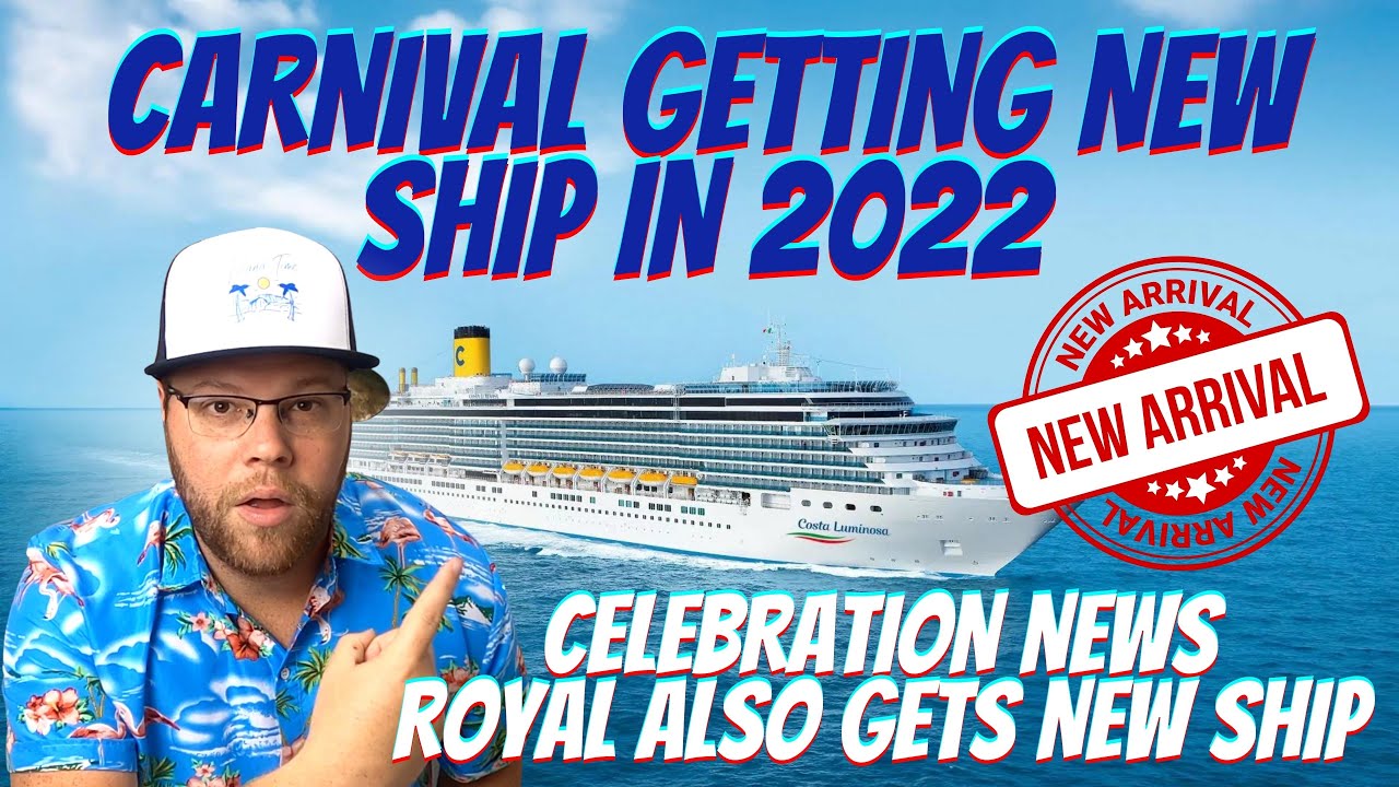 CARNIVAL CONFIRMS NEW SHIP ADDED IN NOV. '22 | CELEBRATION COIN ...