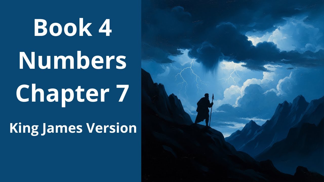 Bible Book 4 Numbers Chapter 7 King James Version - YouTube