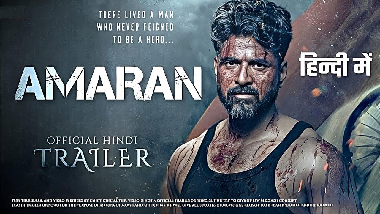 Amaran Movie Official Trailer | Amaran Full Movie Trailer in Hindi ...