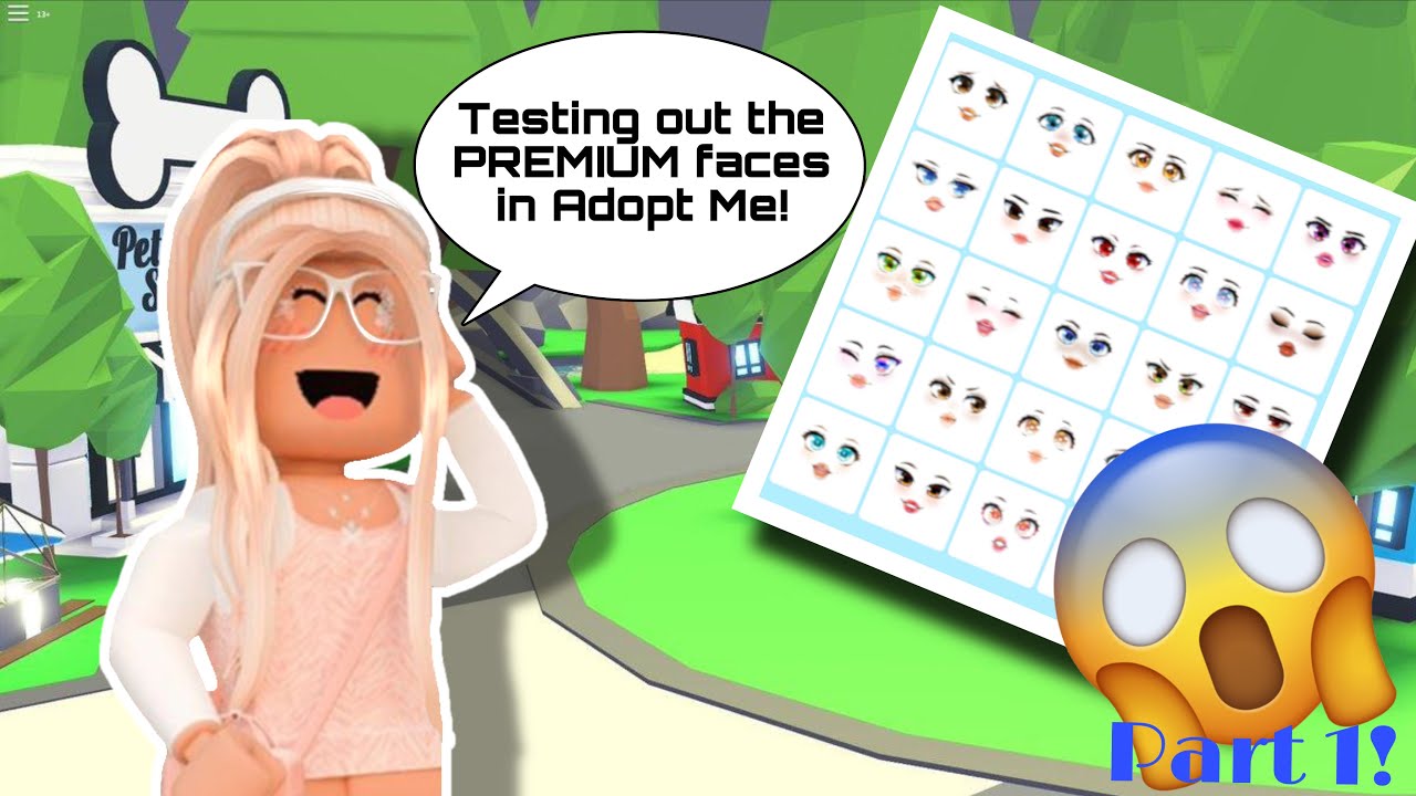 TESTING OUT THE *PREMIUM* FACES ON ADOPT ME|| 2021|| ROBLOX - YouTube