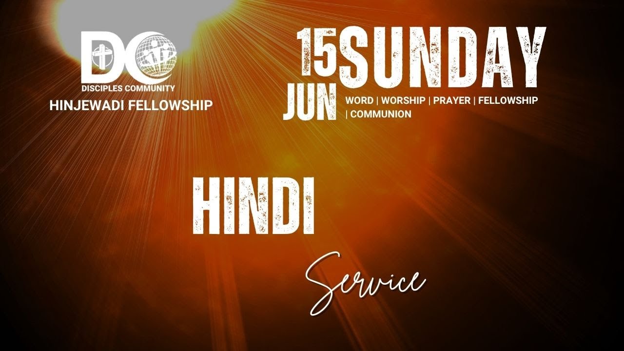 Hindi Worship Service @ Disciples Community Church (Hinjewadi ...