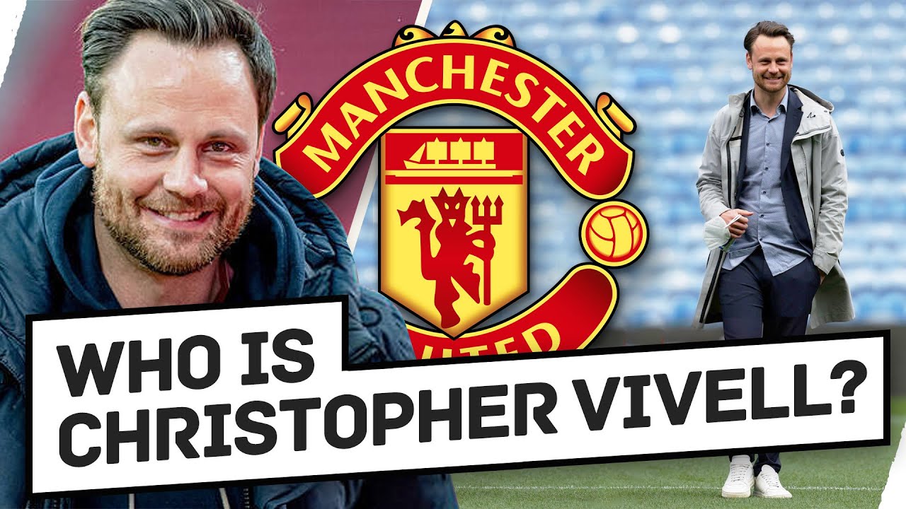 Christopher Vivell: United's NEW Director Of Recruitment 🔭 - YouTube