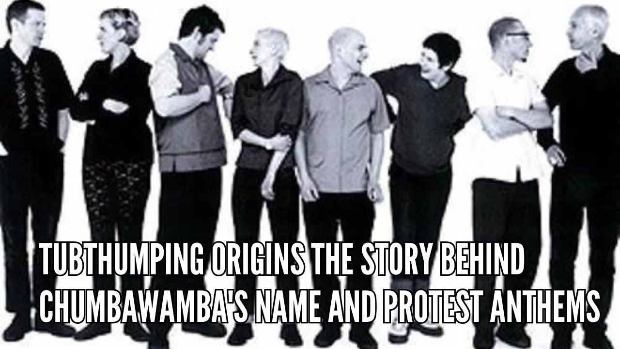 Tubthumping Origins The Story Behind Chumbawamba's Name and Protest ...
