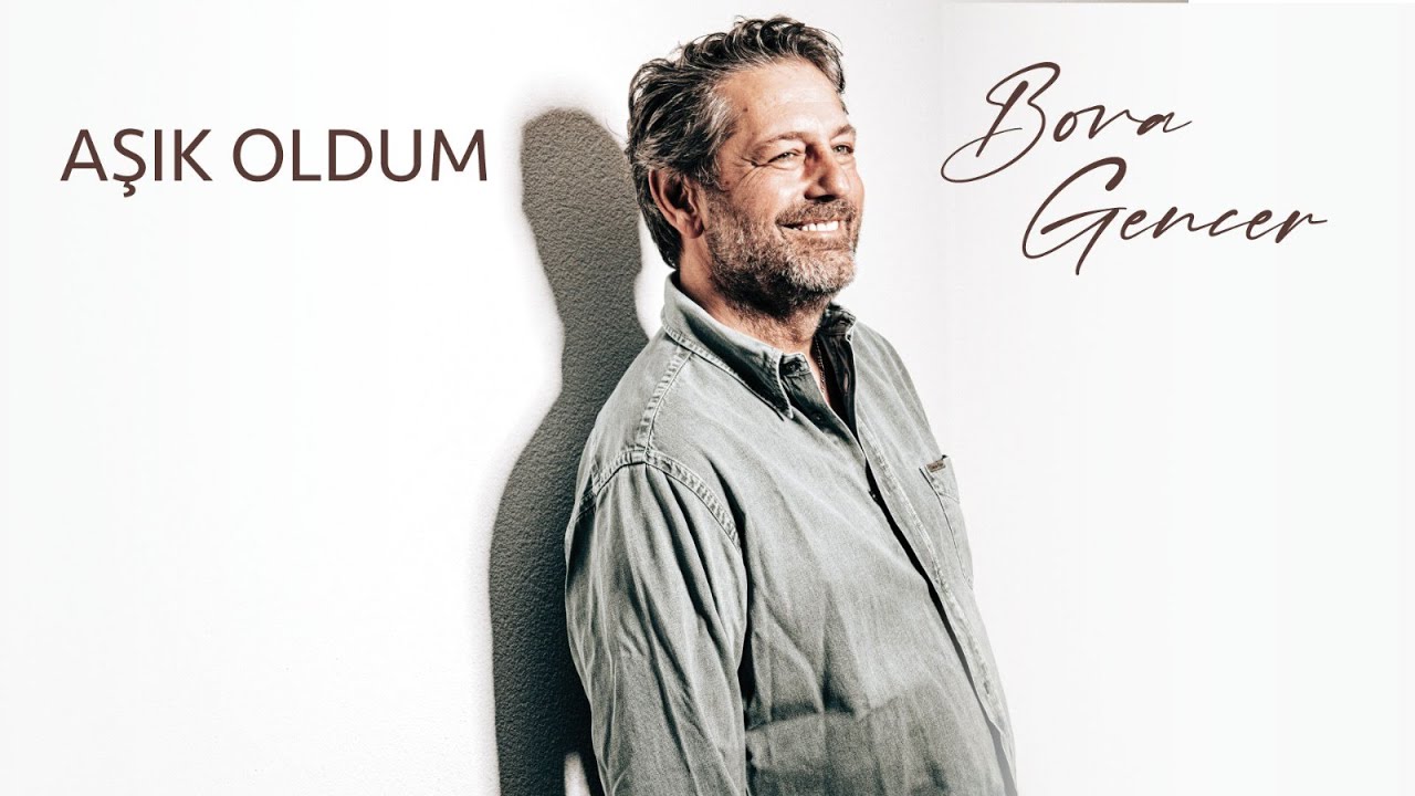Bora Gencer - Aşık Oldum I YENİ ALBÜM - YouTube