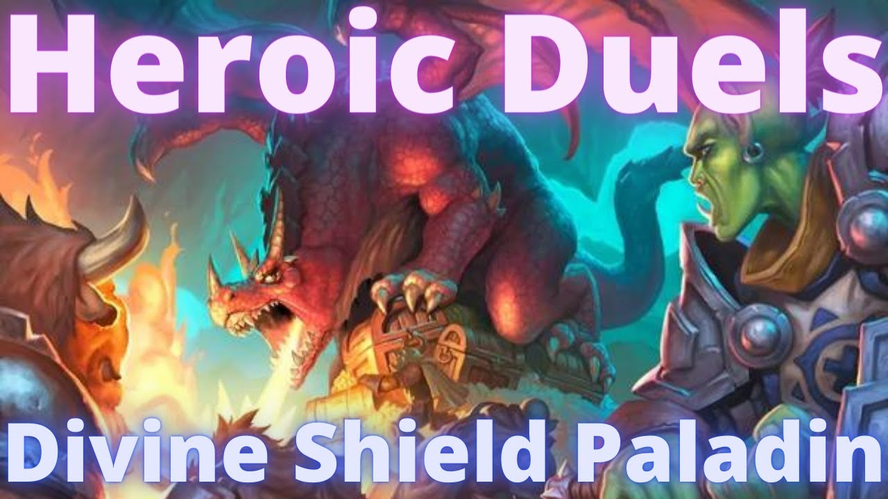 Heroic Duels | Divine Shield Paladin | Hearthstone | Maw and Disorder ...