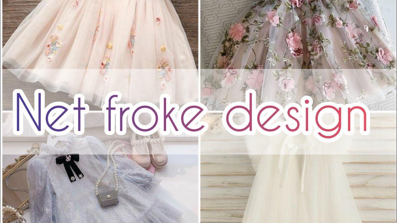 Net froke design for baby girl.new trendy outfits - YouTube