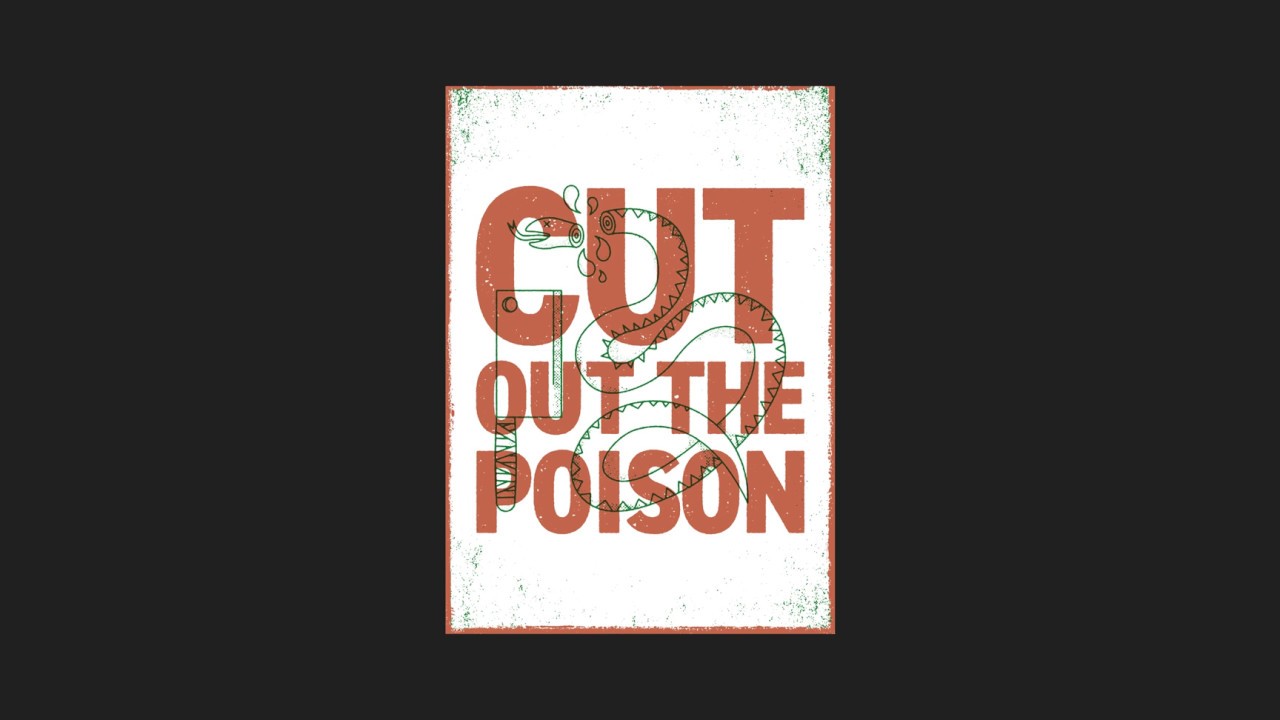 Cut Out The Poison Poster - Process Video - YouTube