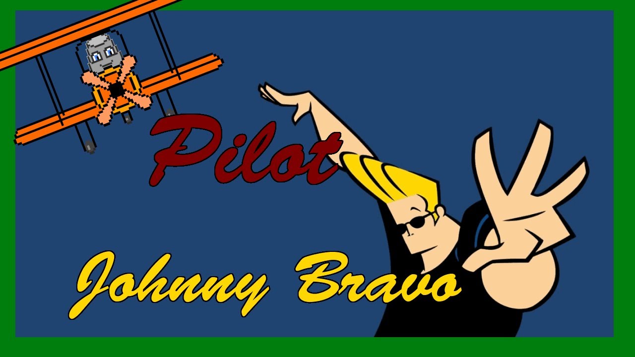 Pilot - Johnny Bravo - YouTube