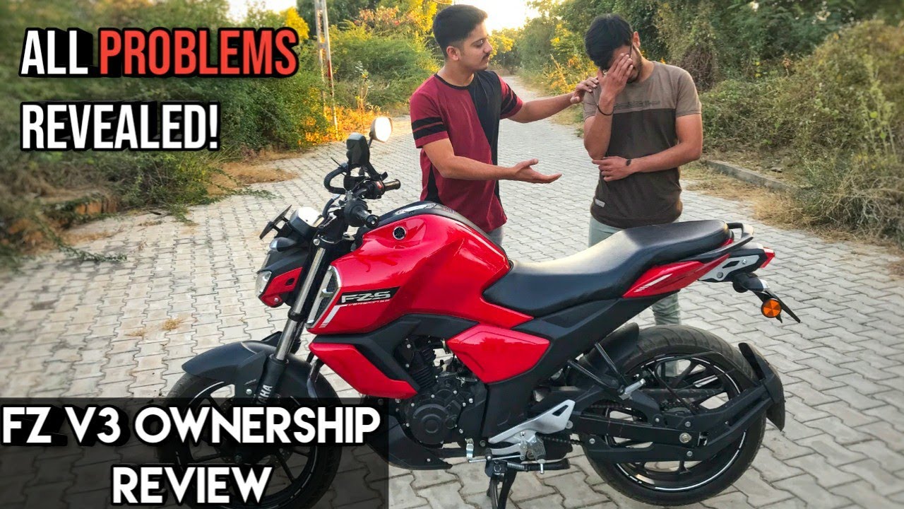 Yamaha FZ V3 BS6 Ownership Review | All Problems Revealed | fz s fi v3 ...