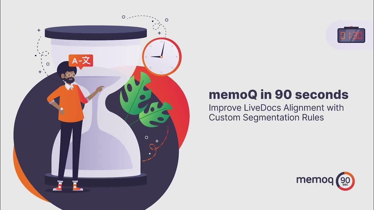 Improve LiveDocs Alignment with Custom Segmentation Rules - memoQ in 90 seconds #9 - YouTube
