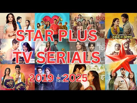 TV Serials || Old-New Serial || 2019-2025 || #tvshow #serial #starplus #oldmemories