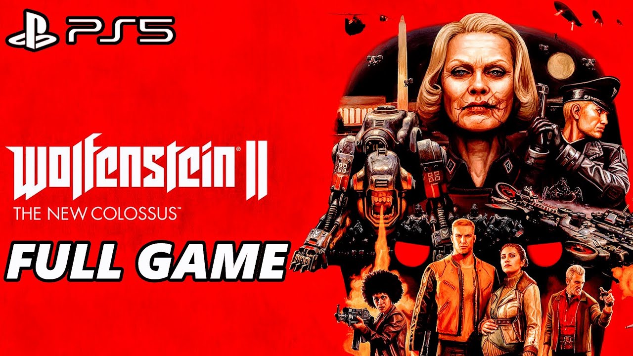 WOLFENSTEIN 2 THE NEW COLOSSUS Full Game Walkthrough - No Commentary ...