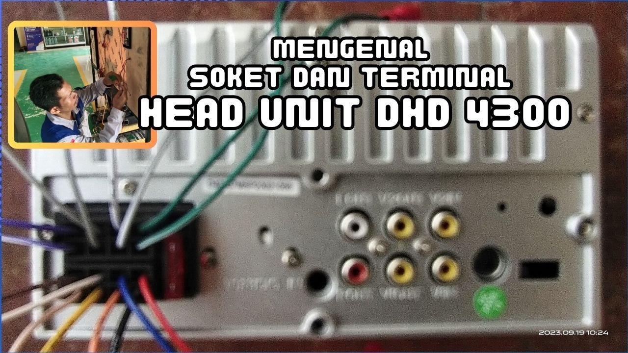 Mengenal Soket dan Terminal Head Unit DHD 4300 - YouTube