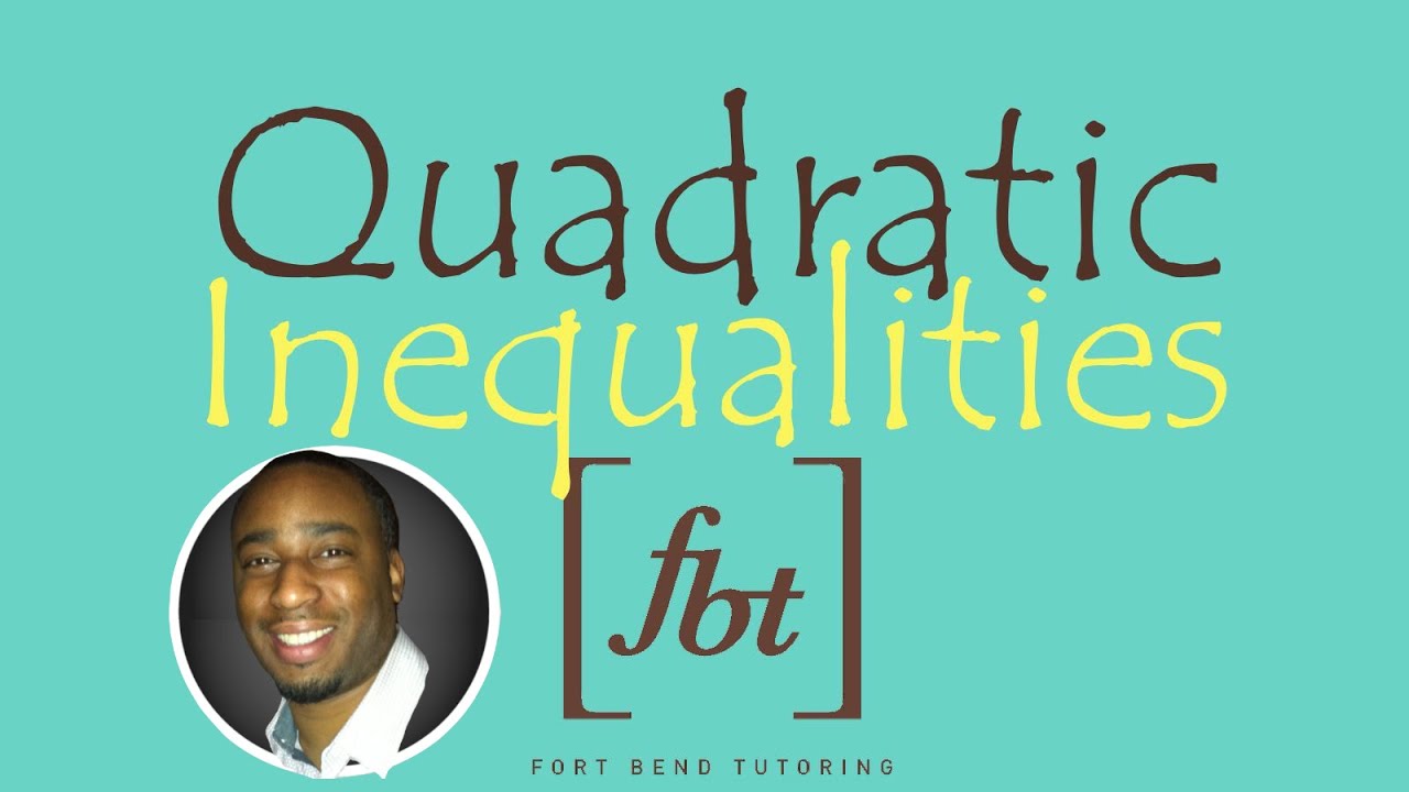 Solving Quadratic Inequalities fbt YouTube solving-quadratic-inequalities-fbt-youtube