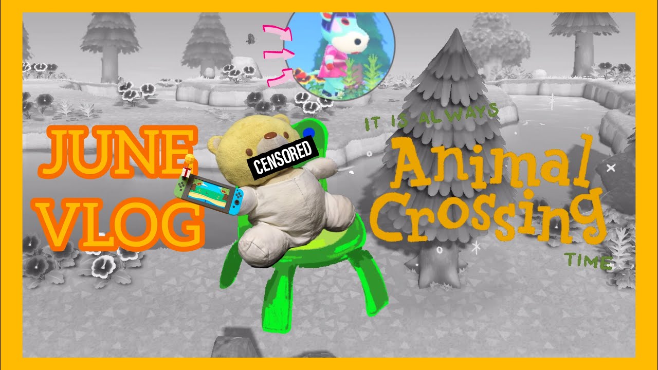 June Vlog - Animal Crossing Edition - YouTube