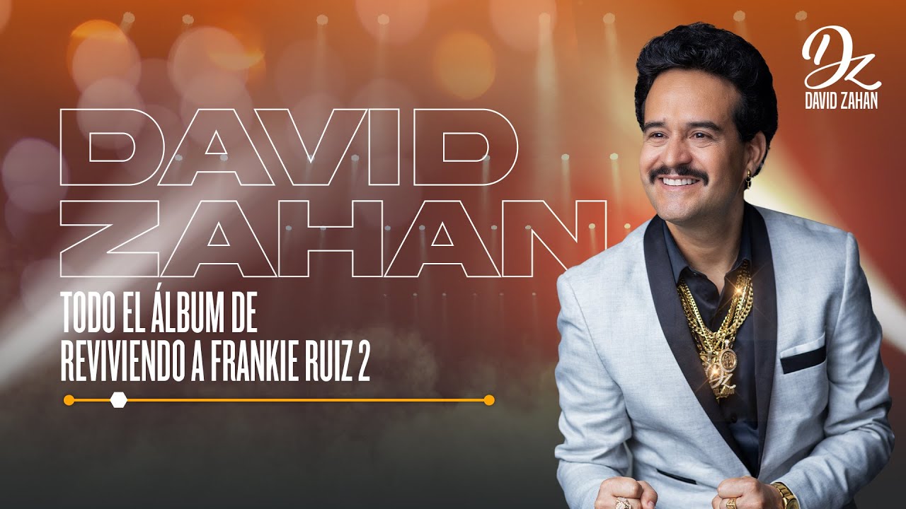 Reviviendo A Frankie Ruiz Vol. 2 - David Zahan [Audio] - YouTube