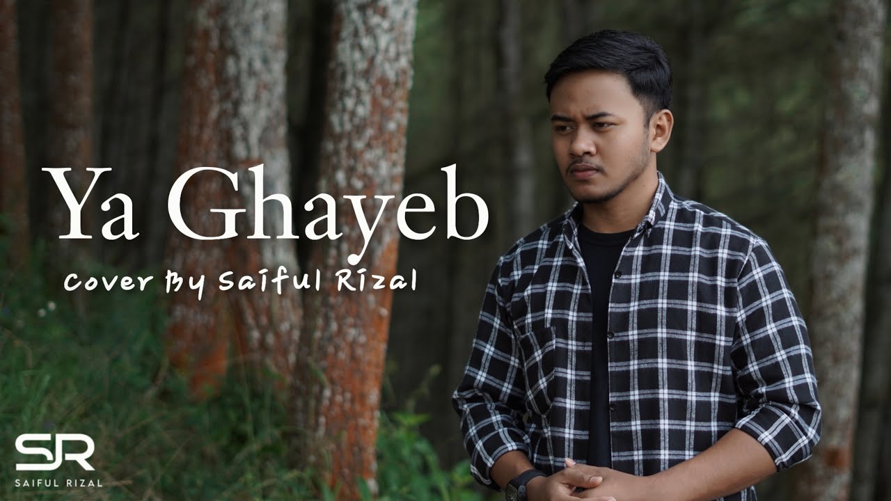 YA GHAYEB ‎يَا غَايِبْ by Saiful Rizal | COVER ARAB SONG 2023 - YouTube