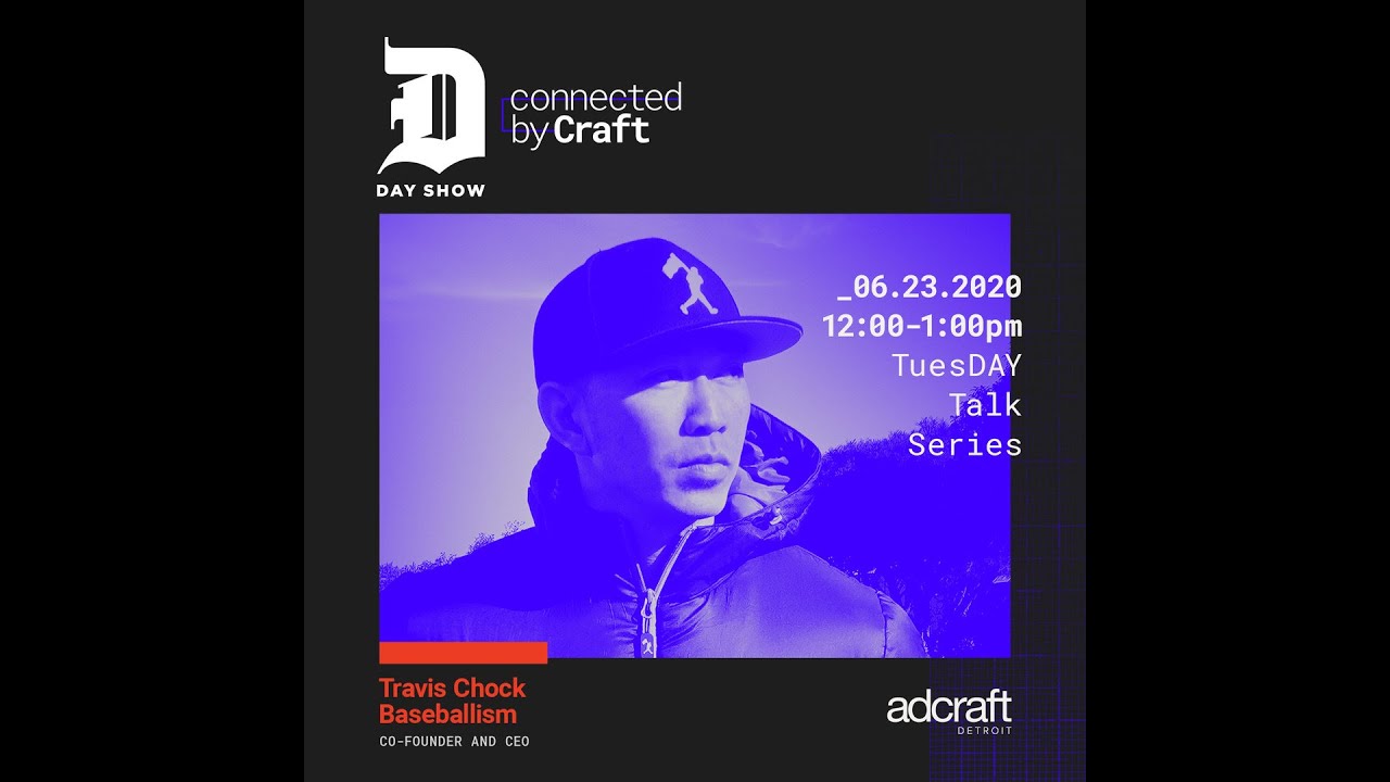 Adcraft Day Show Tuesday Talk // Travis Chock // Baseballism // June 23 ...