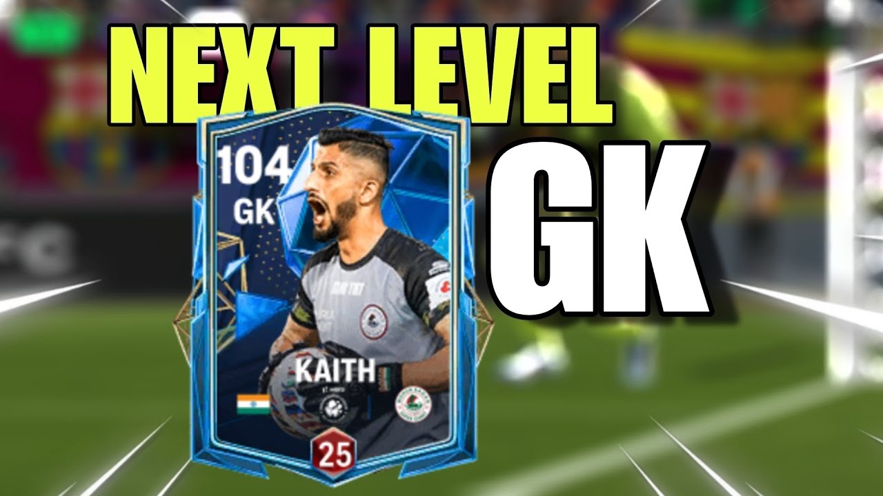 100 KAITH POWER TEST🔥 BEST GK IN FC MOBILE || KAITH FC MOBILE - YouTube