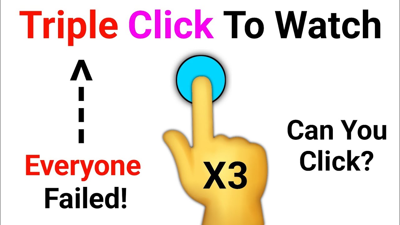 Click 3x Times to Enter This Video!! - YouTube