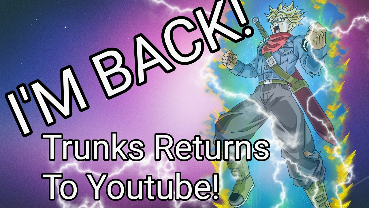 Trunks Is Back! - YouTube