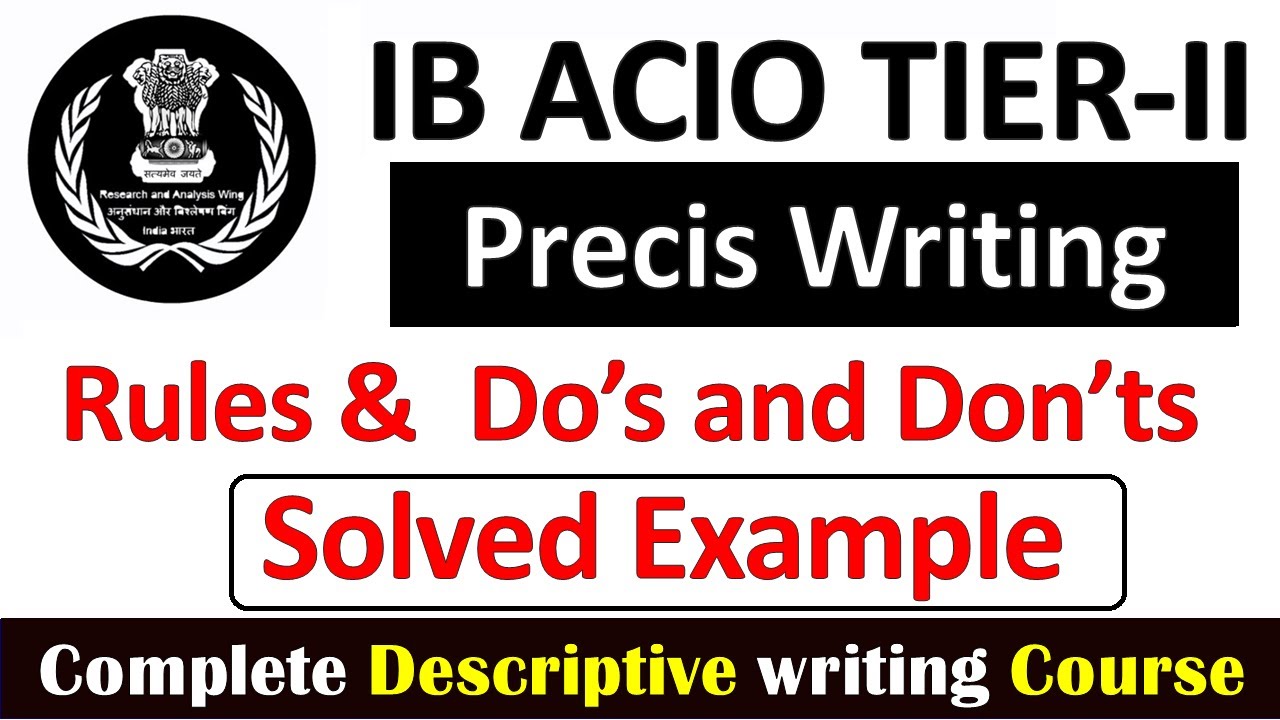 IB ACIO Precis Writing How To Prepare Precis Writing With Example ib-acio-precis-writing-how-to-prepare-precis-writing-with-example