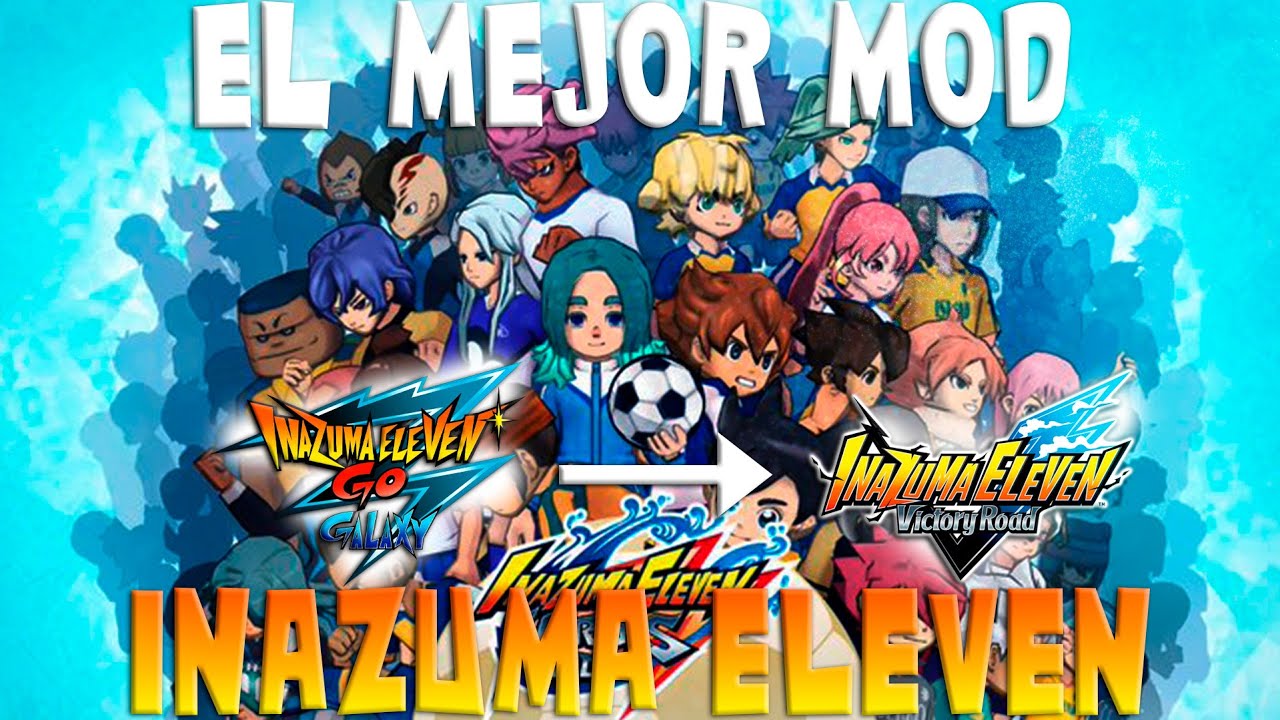 ASI se INSTALA el MEJOR MOD de INAZUMA ELEVEN!!! - YouTube