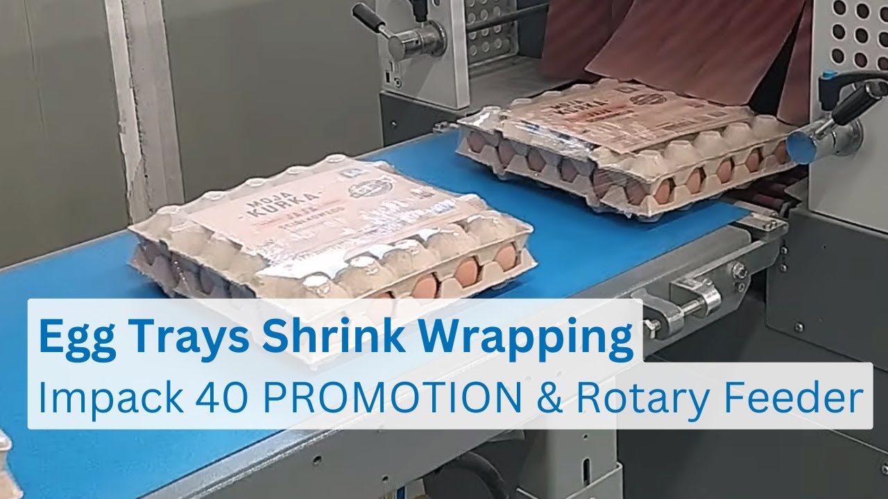Shrink Wrapping Egg Trays with Rotary Feeder & Box Motion Packaging ...