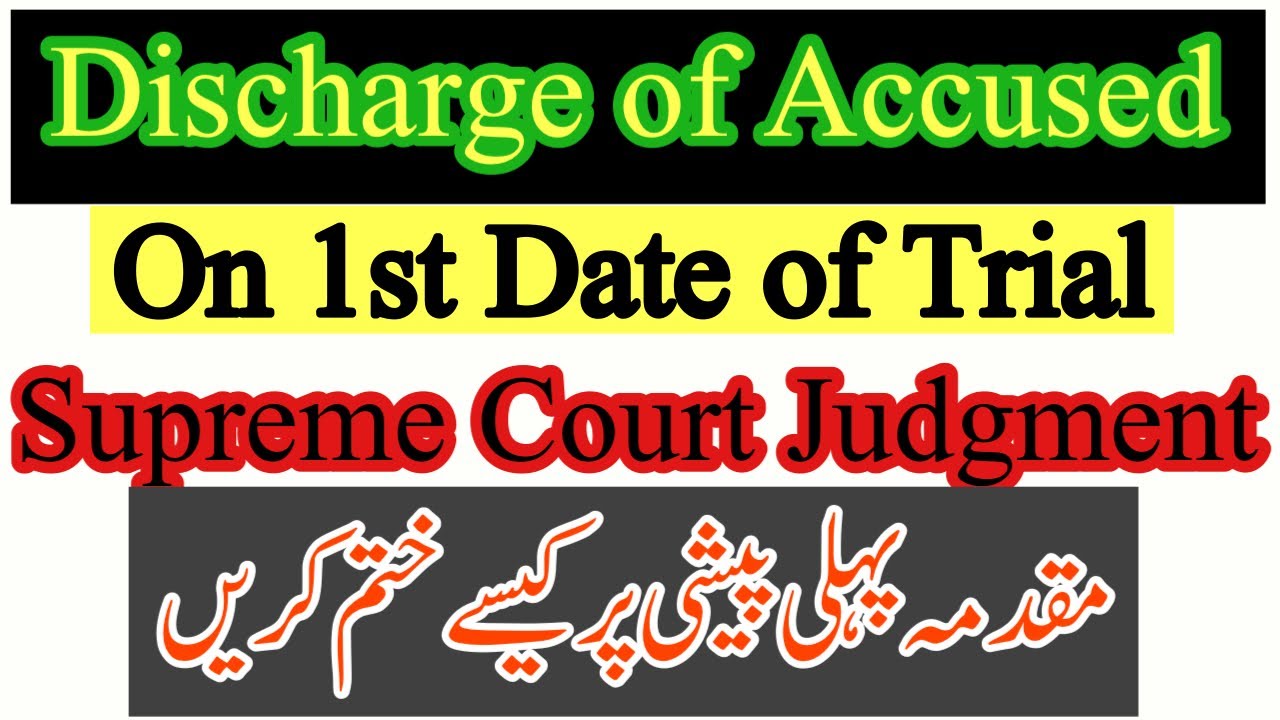 Discharge of Accused without Facing Trial | Discharge of Accused under ...