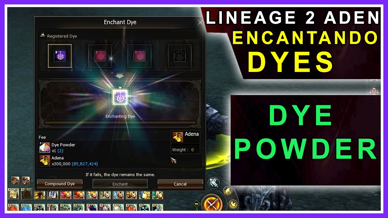 Lineage 2 Aden - Não é Fácil Encantar Dye !!! 🙁 🙁 🙁 Dye Powder - YouTube