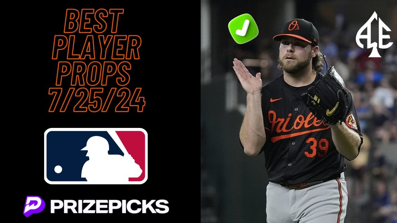 BEST MLB Player Props Today | 7/25/2024 - YouTube