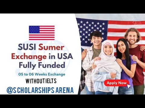 SUSI summer exchange USA | Fully Funded program in USA | No IELTS ...