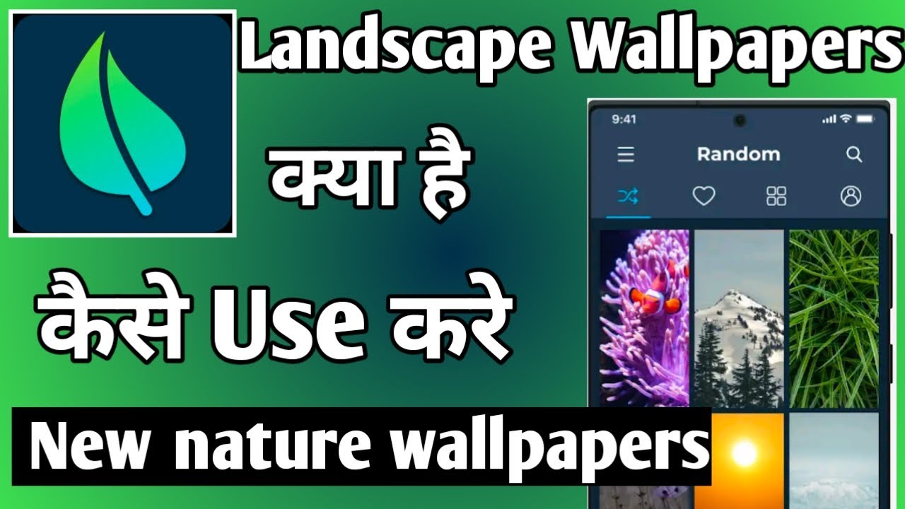 Landscape Wallpapers App Kaise Use Kare ।। How to use Landscape ...