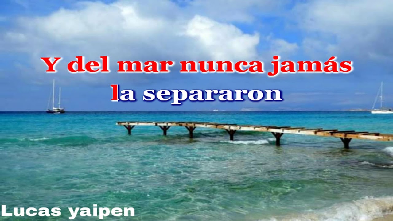 En el muelle de San Blas - karaoke mana - YouTube